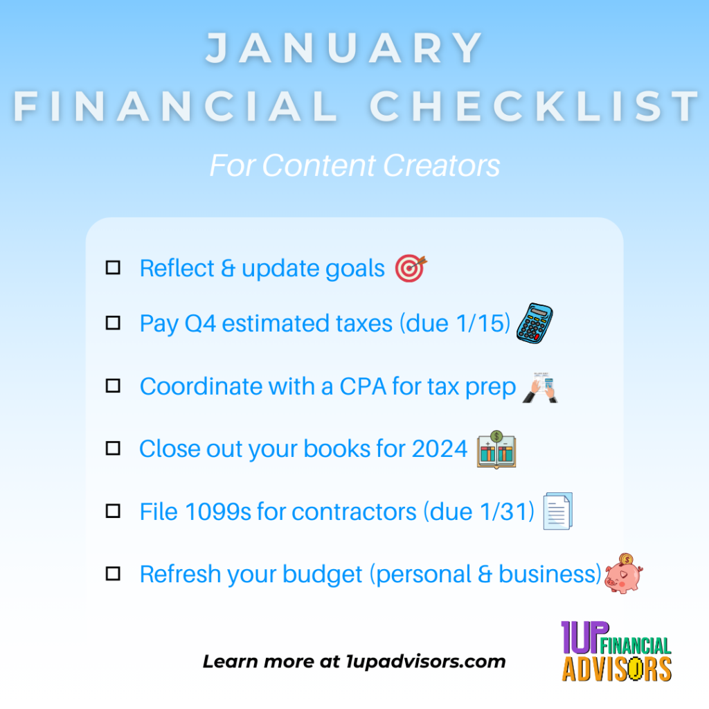 Financial Steps for Content Creators in January - 1Up Financial Advisors